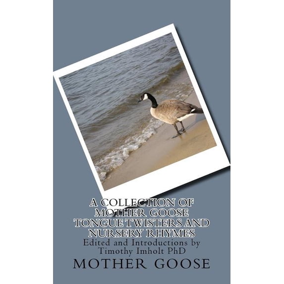 Collection of Mother Goose Tongue Twisters and Nursery Rhymes - Walmart.com