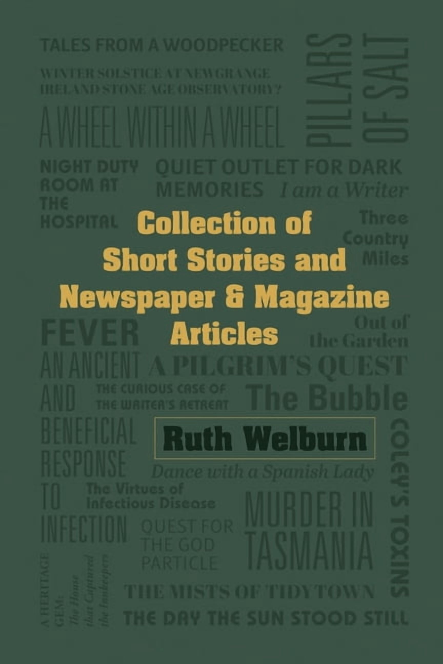 Collection of Short Stories and Newspaper & Magazine Articles ...
