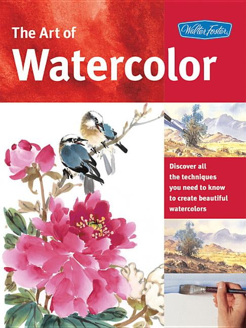 Collector's Series: The Art of Watercolor : Learn watercolor painting ...