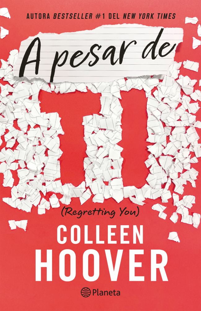 Colleen Hoover: A Pesar de Ti / Regretting You (Spanish Edition ...