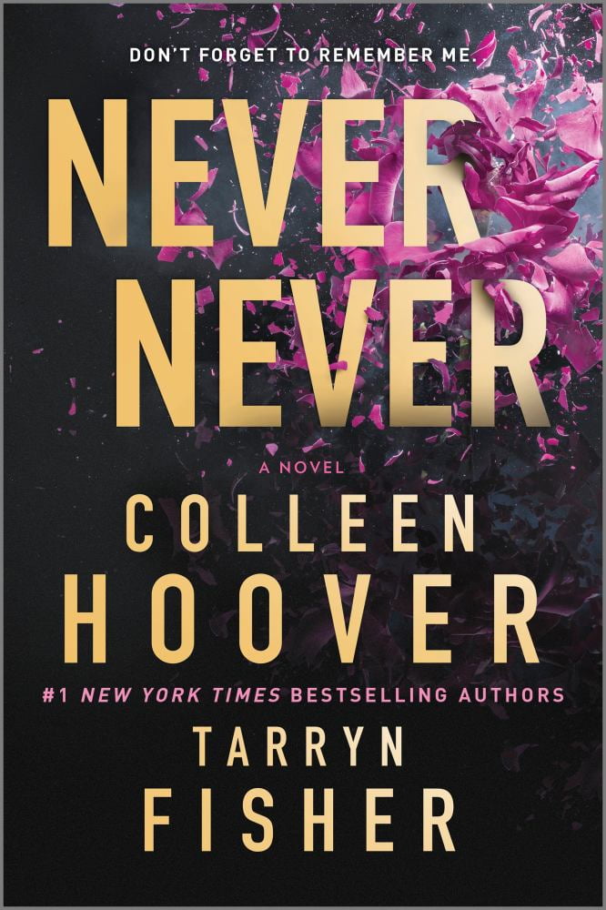 Colleen Hoover's Never Never - A Love Story (Paperback) - Walmart.com