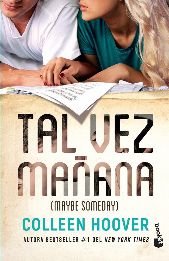 Colleen Hoover: Tal Vez Mañana / Maybe Someday (Spanish Edition ...