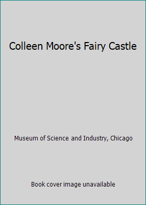 Fairy Castle Colleen Moore