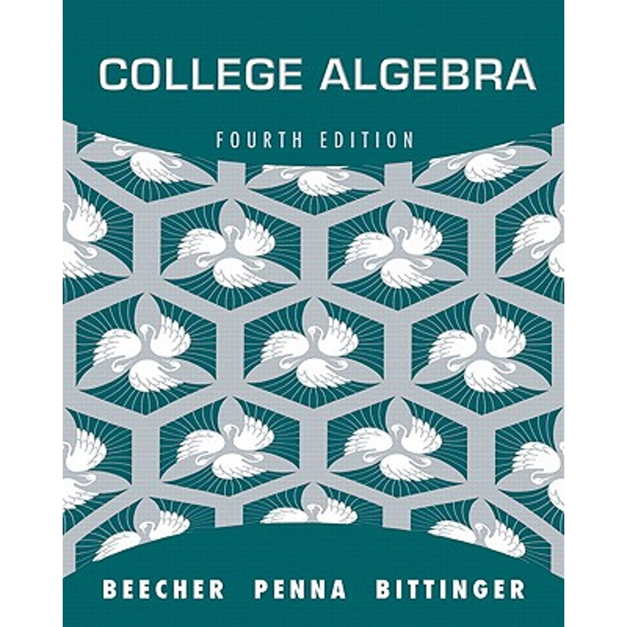 Pre-Owned College Algebra (Hardcover 9780321693990) by Judith A Beecher ...
