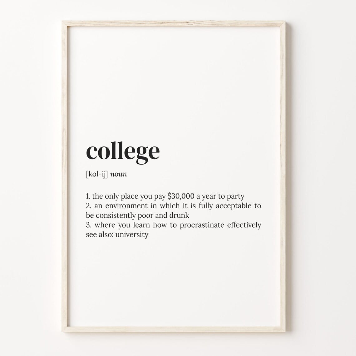 College Definition Print, Funny Dictionary Wall Art Poster Unframed ...