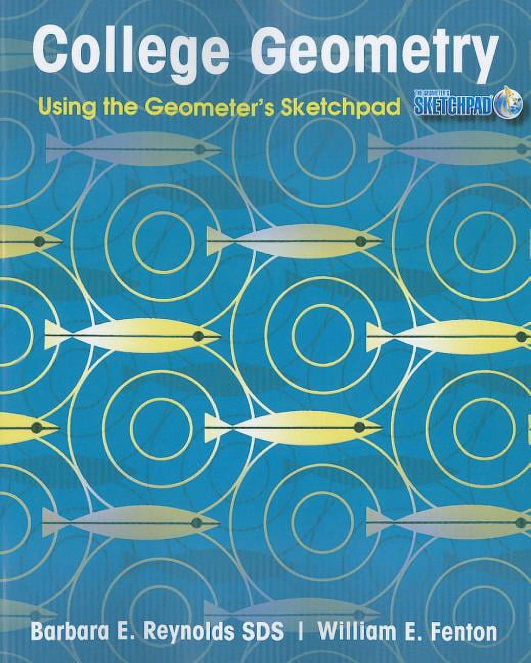 College Geometry: Using the Geometer's Sketchpad (Version 5 ...