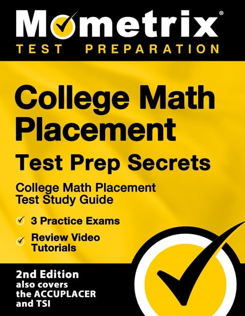 College Math Placement Test Prep Secrets - College Math Placement Test ...