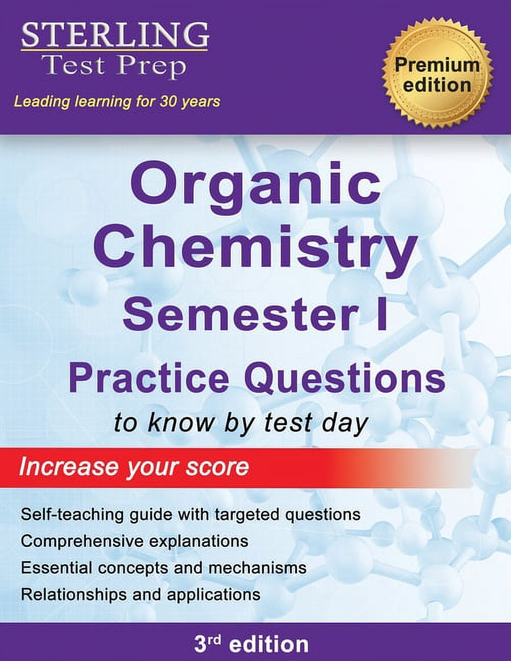 College Organic Chemistry Semester I: Practice Questions with Detailed ...