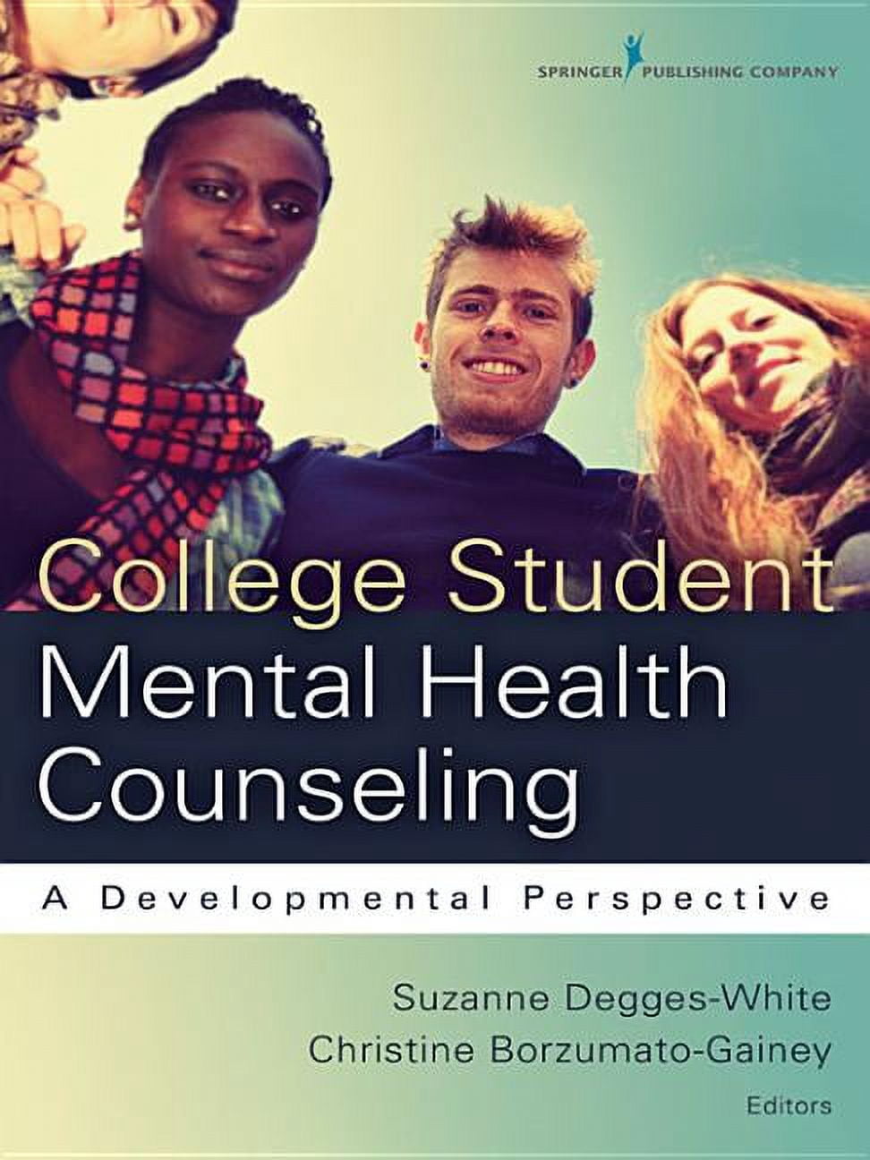 College Student Mental Health Counseling: A Developmental Approach ...