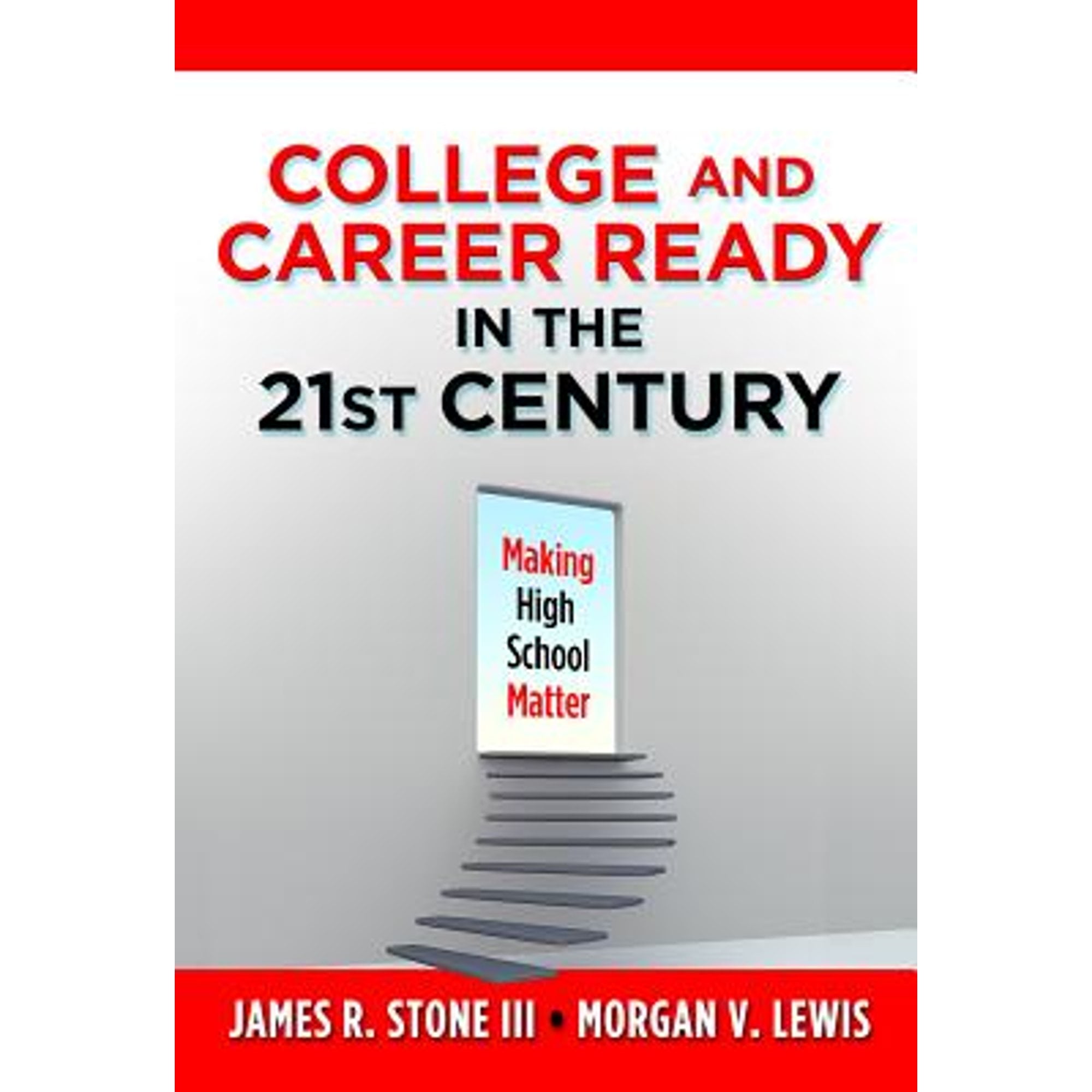 Pre-Owned College and Career Ready in the 21st Century: Making High ...