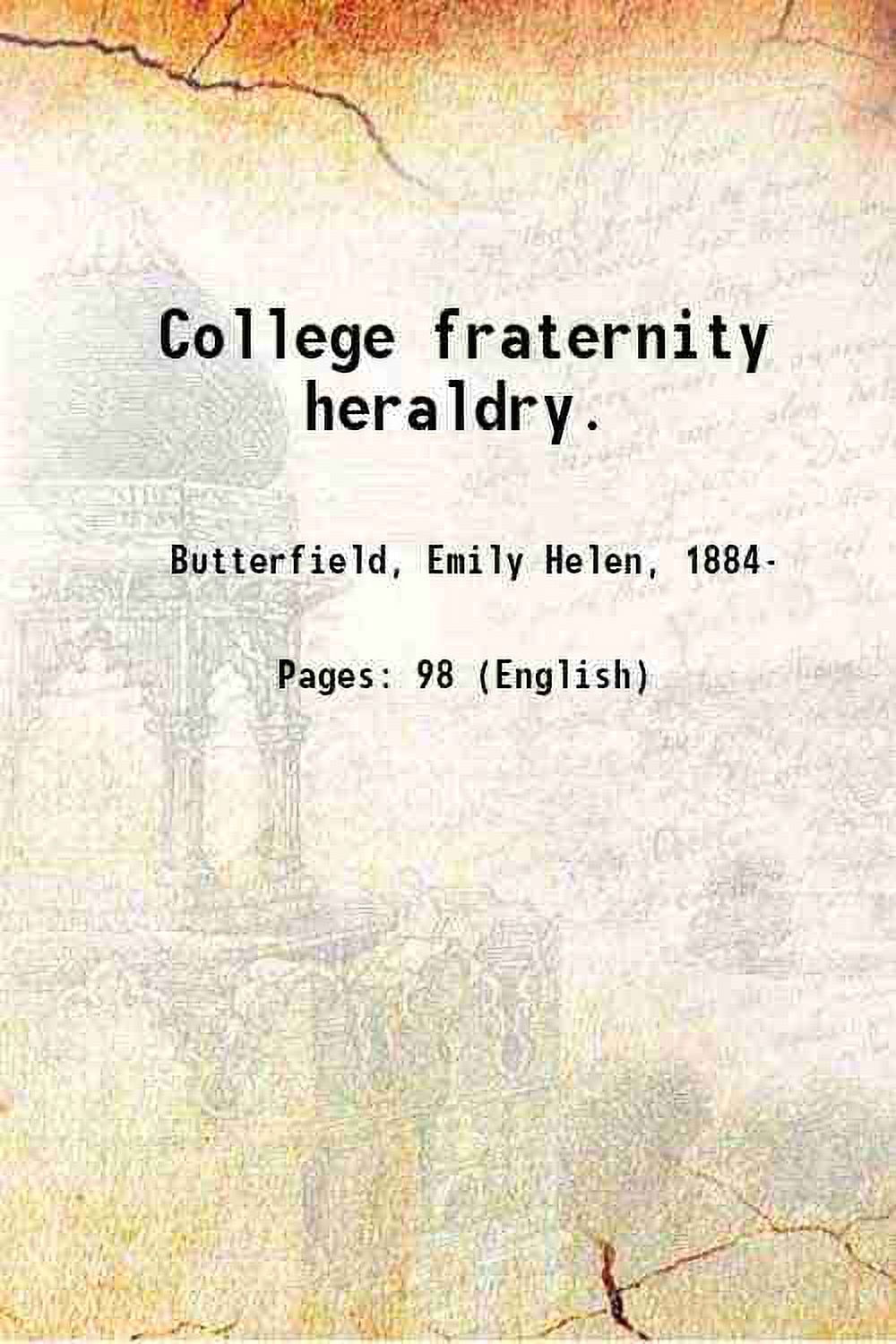 College fraternity heraldry. 1931 [Hardcover] - Walmart.com