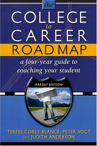 Pre-Owned College to Career Road Map: A Four-Year Guide to Coaching ...