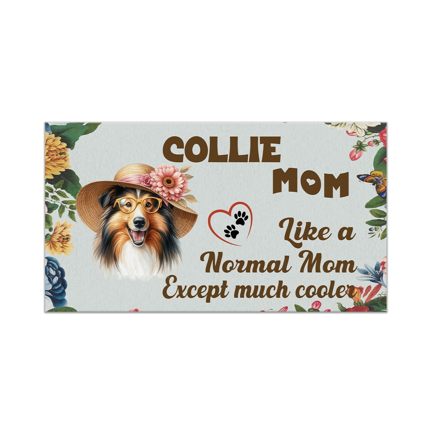 Collie Mom Like a Normal Mom Except Much Cooler Happy Mother's Day ...