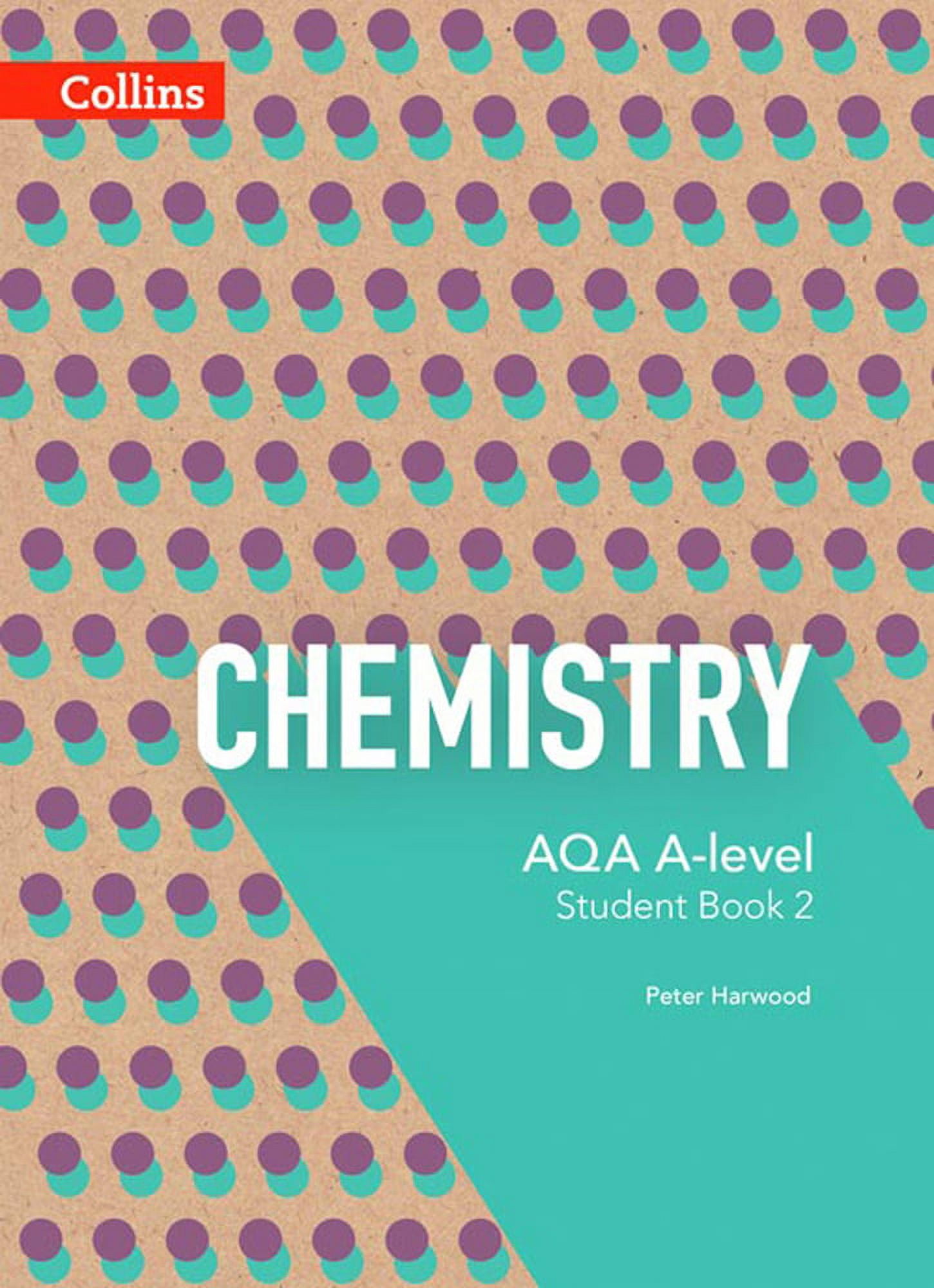 Collins AQA A-level Science – AQA A-level Chemistry Year 2 Student Book ...