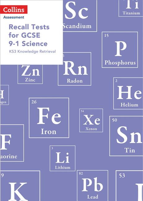 Collins Assessment Recall Tests for GCSE 9-1 Science: KS3 knowledge ...