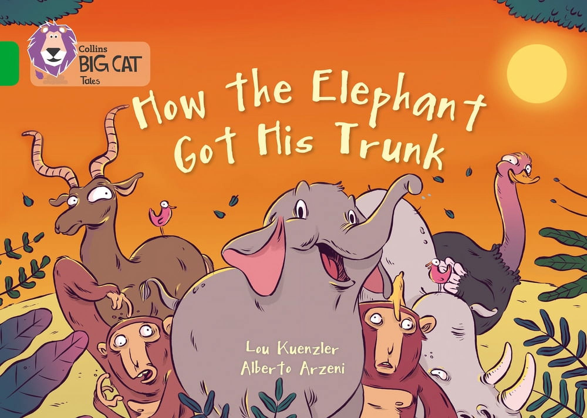 Collins Big Cat: Collins Big Cat — How The Elephant Got His Trunk ...