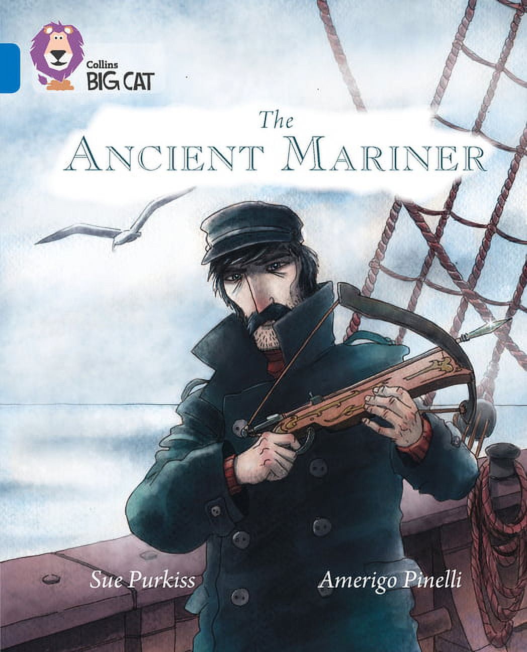 Collins Big Cat: Collins Big Cat — The Ancient Mariner: Band 16 ...