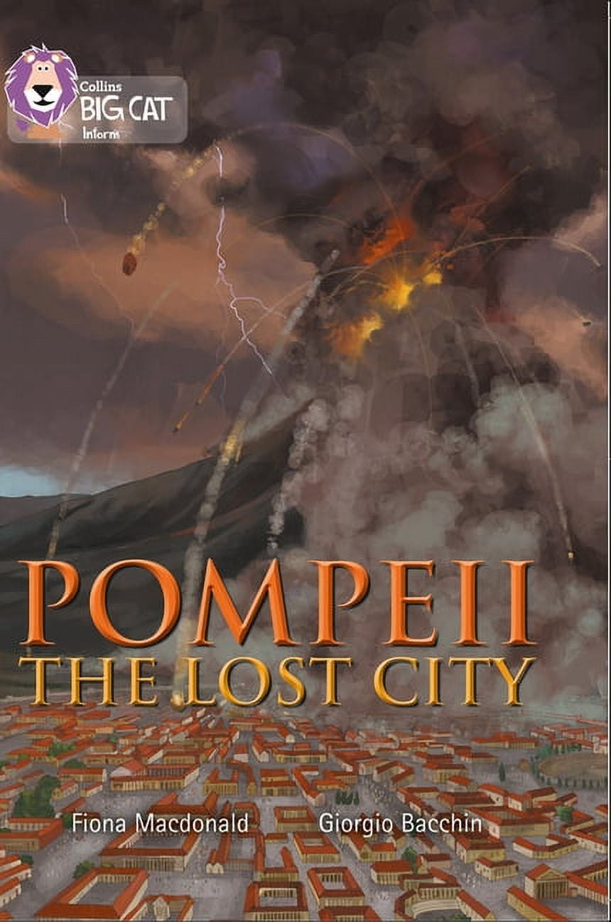 Collins Big Cat: Pompeii : The Lost City (Paperback) - Walmart.com