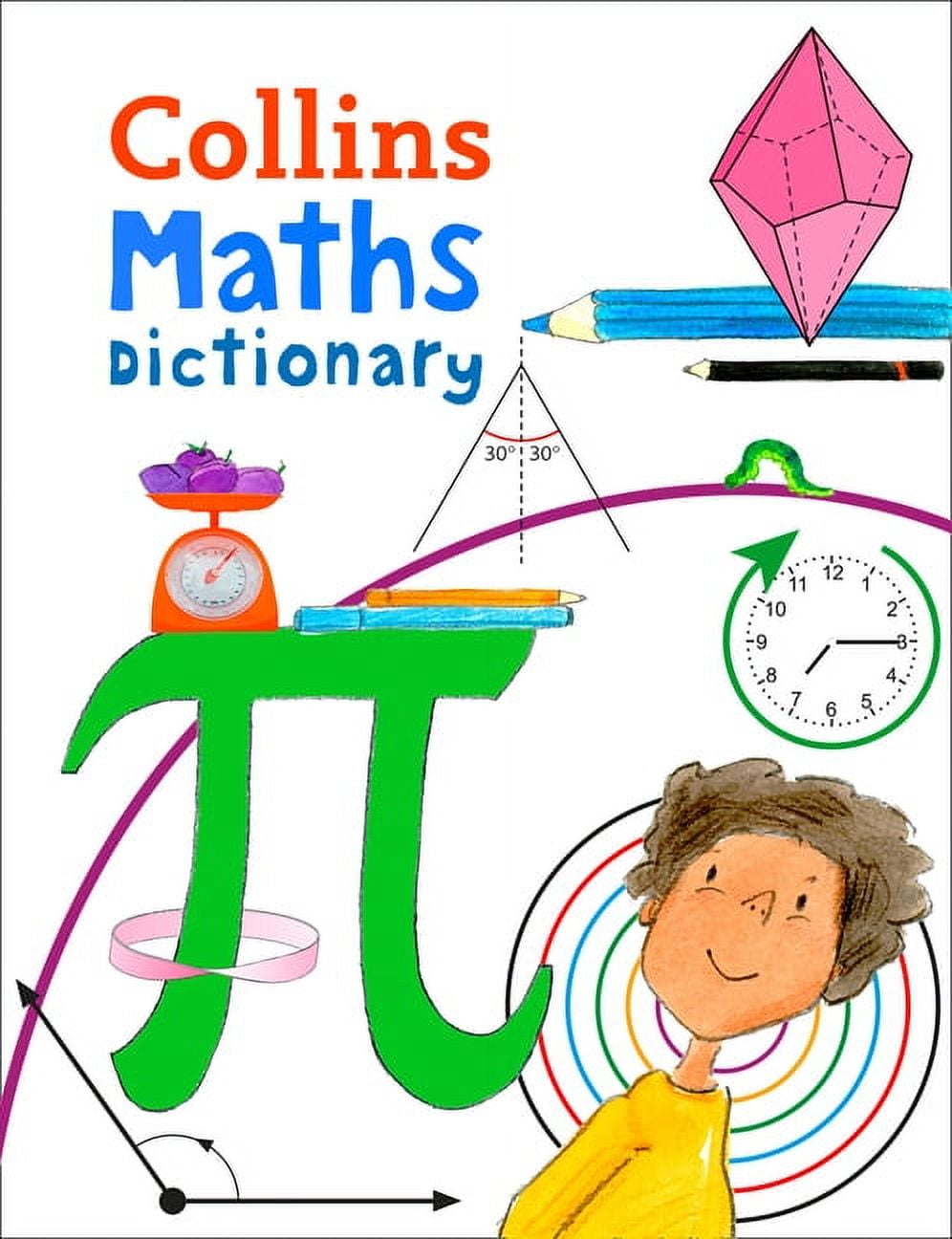 Collins Primary Dictionaries Maths Dictionary: Illustrated Dictionary ...