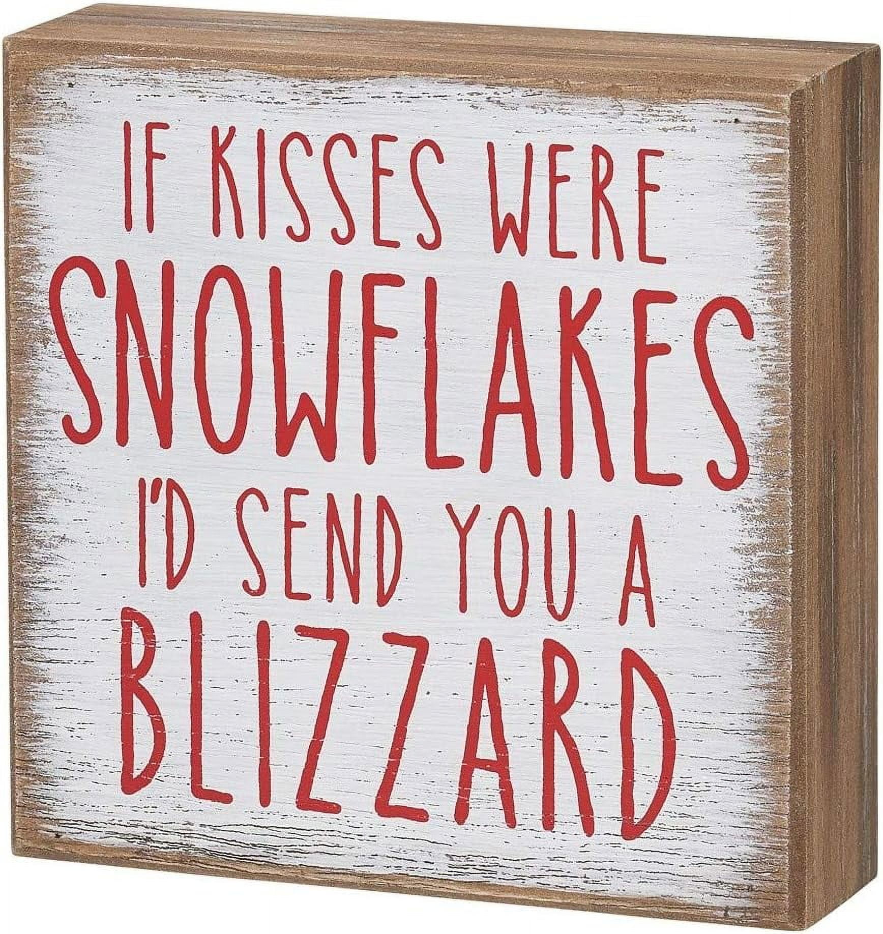 Collins Painting 5" 'If Kisses Were Snowflakes I'd Send You a Blizzard ...