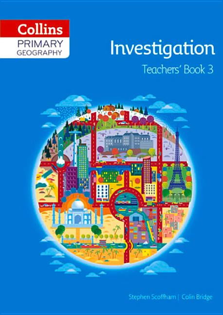 Collins Primary Geography: Collins Primary Geography Teacher's Guide ...