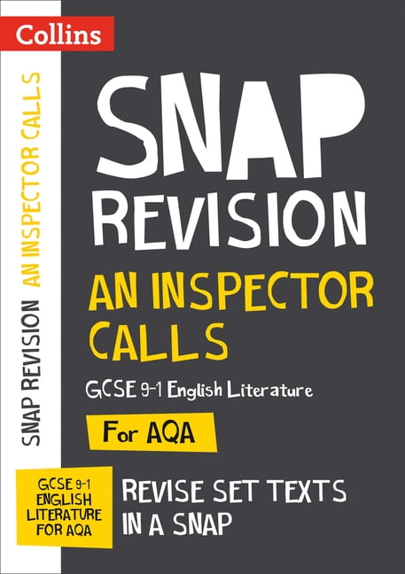 Collins Snap Revision Text Guides – An Inspector Calls: AQA GCSE ...