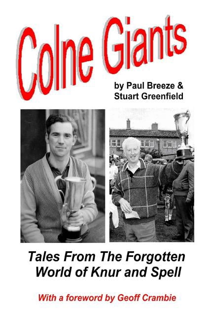 Colne Giants: Tales From The Forgotten World Of Knur And Spell ...