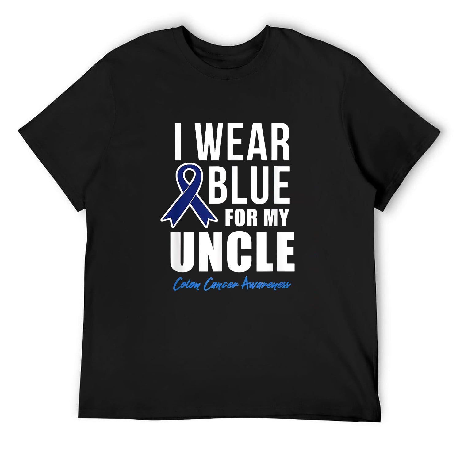 Colon Cancer Shirt I Wear Blue for My Uncle Shirts Men Black Medium ...