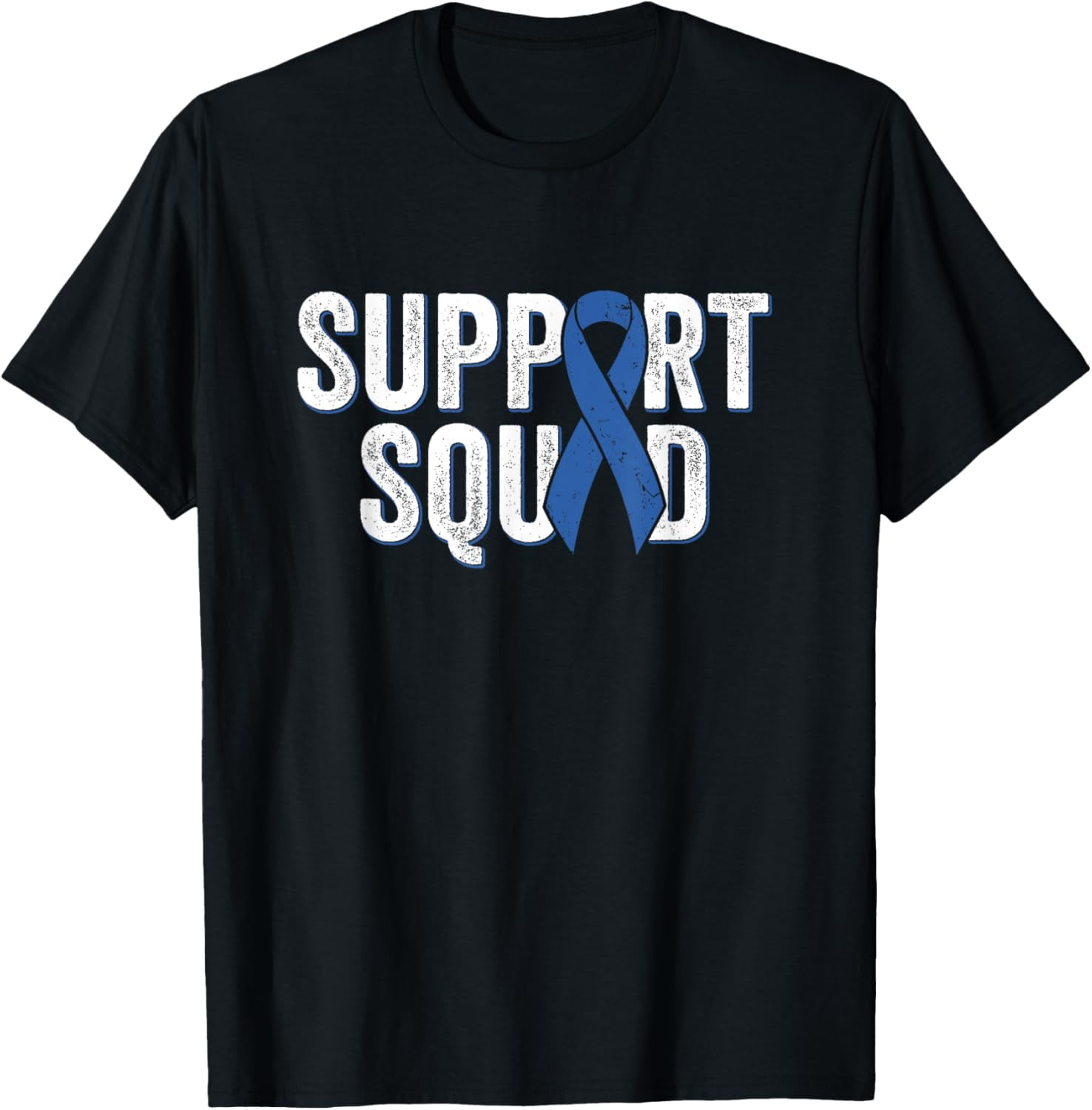 Colon Cancer Support Squad, Blue Colorectal Awareness Ribbon T-Shirt ...