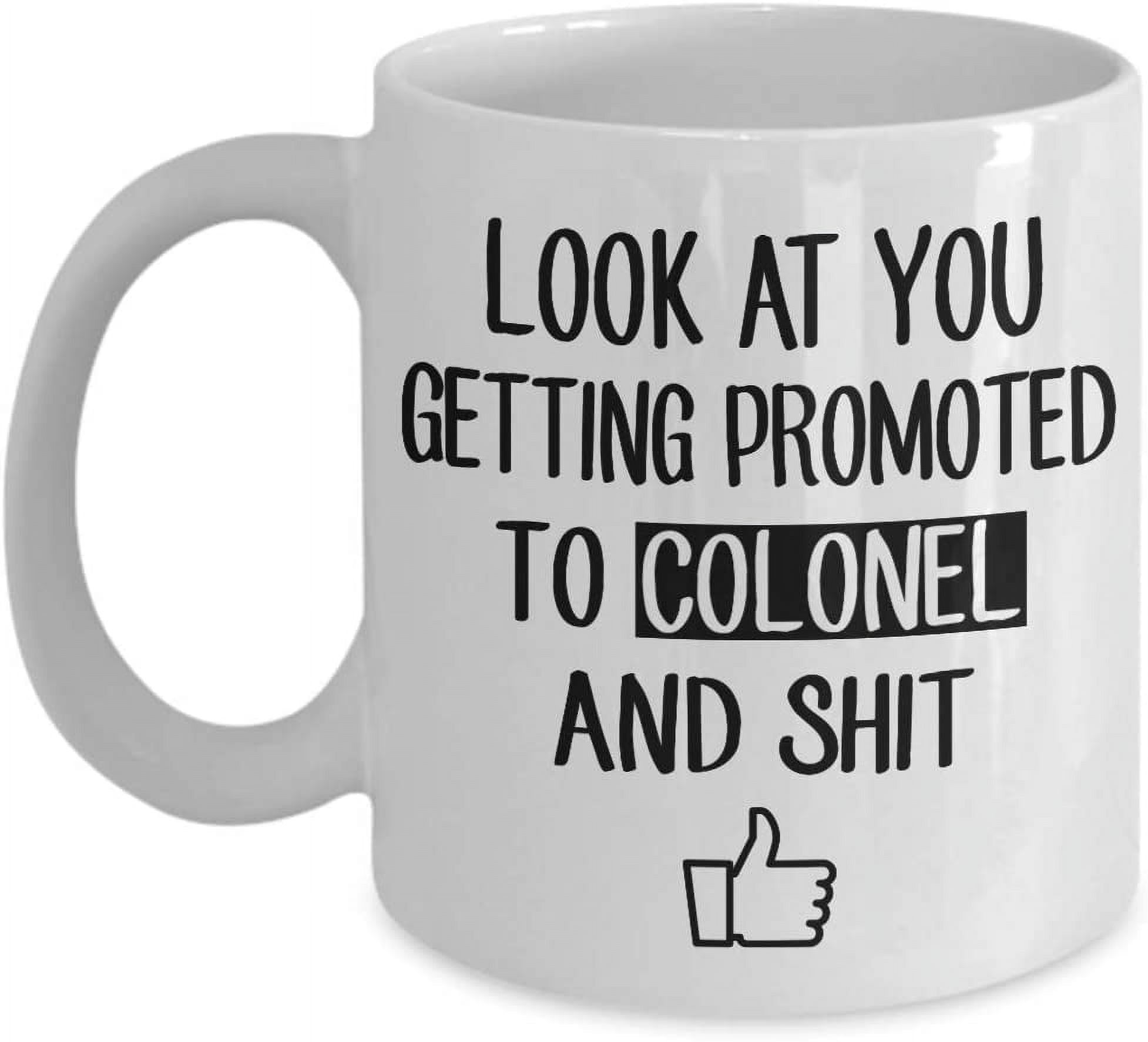 Colonel Promotion Coffee Mug Gift for Men and Women Promoted Military ...