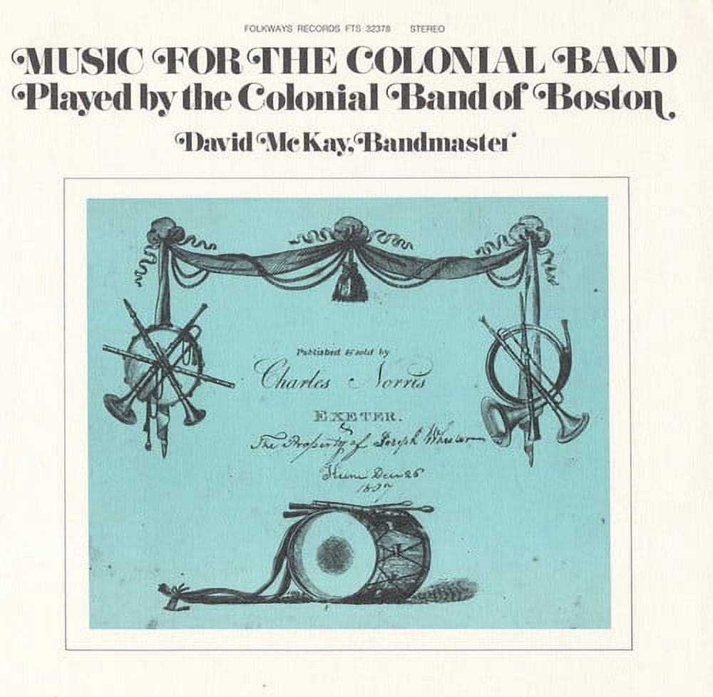 Colonial Band of Boston - Music for the Colonial Band - Music ...