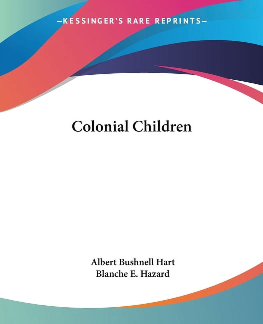 Colonial Children (Paperback) - Walmart.com
