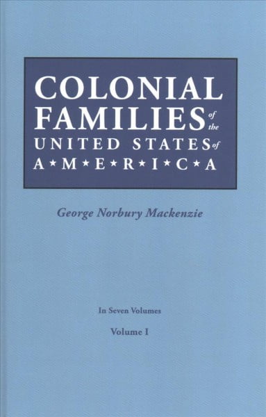Pre-Owned Colonial Families of the United States of America. in Seven ...