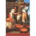 Pre-Owned Colonial Latin America (Paperback) 0195156854 9780195156850 ...
