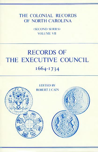 Colonial Records of North Carolina The Colonial Records of North ...