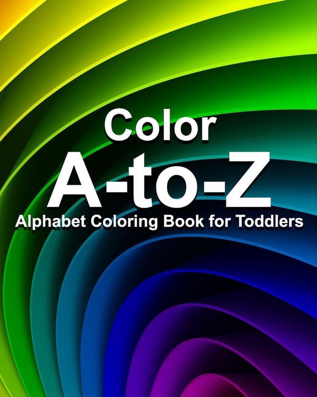 Color A-to-Z Alphabet Coloring Book for Toddlers, (Paperback) - Walmart.com