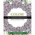 Color! All Things Beautiful Adult Coloring Book - Walmart.com