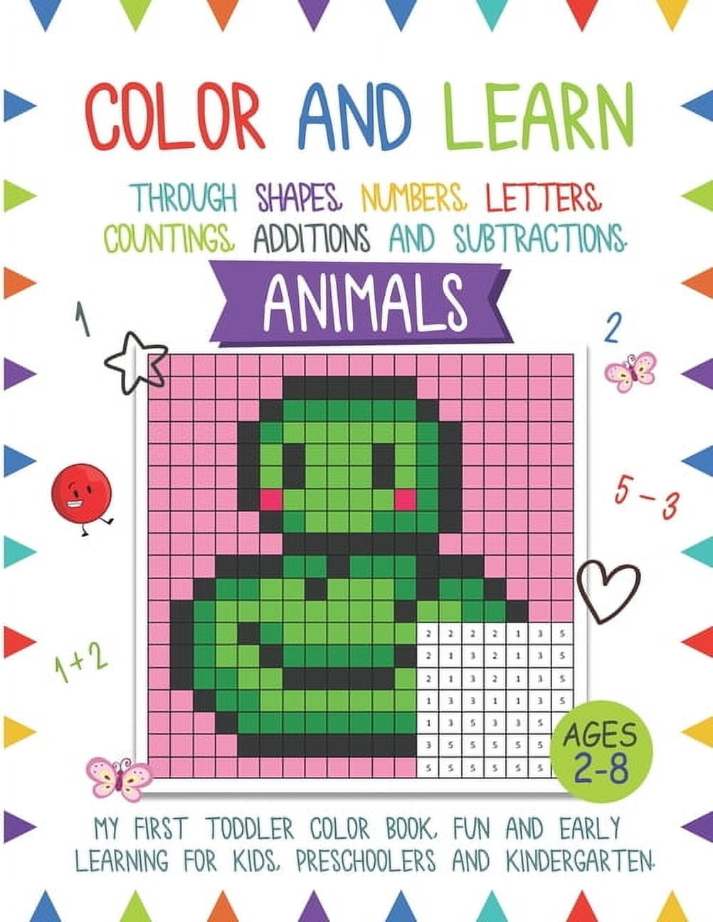 Color And Learn - Animals: My First Toddler Color Book, Fun and Easy ...