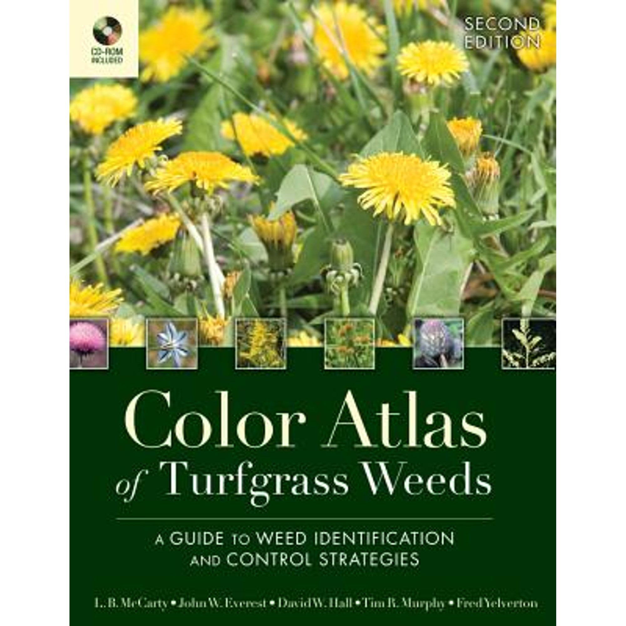 Pre-Owned Color Atlas of Turfgrass Weeds: A Guide to Weed ...