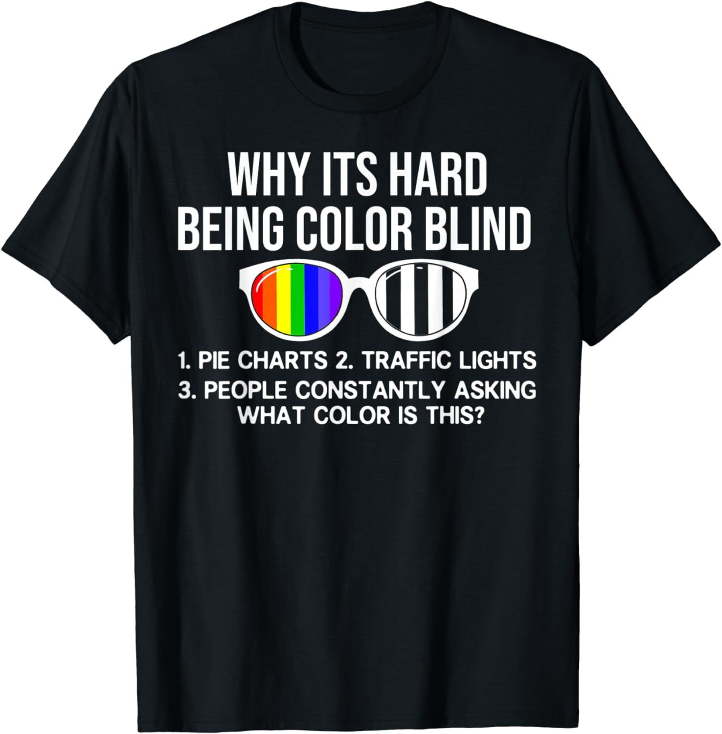 Color Blind Gift Blindness Test Eye Glasses T-Shirt - Walmart.com