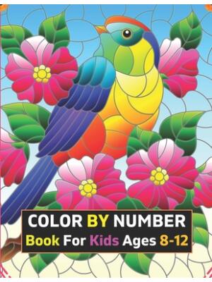 Color By Number Book For Kids Ages 8-12: 50 Unique Color By Number ...