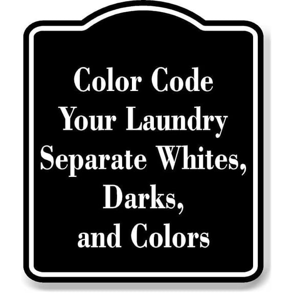 Color Code Your Laundry Separate Laundromat BLACK Aluminum Composite ...