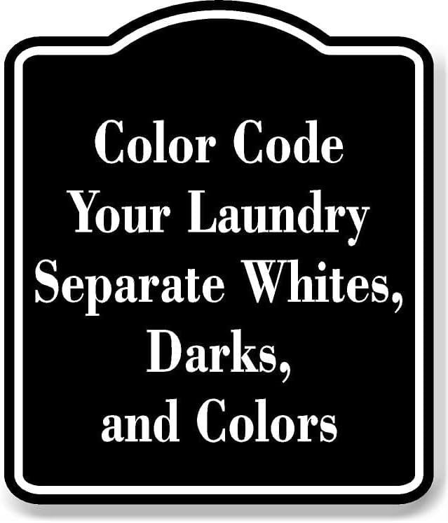 Color Code Your Laundry Separate Laundromat BLACK Aluminum Composite ...