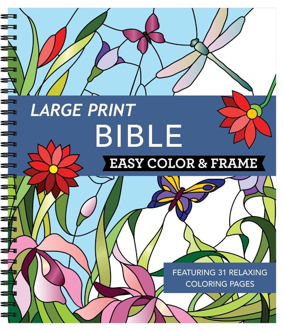 Color & Frame Large Print Easy Color & Frame - Bible: Featuring 31 ...