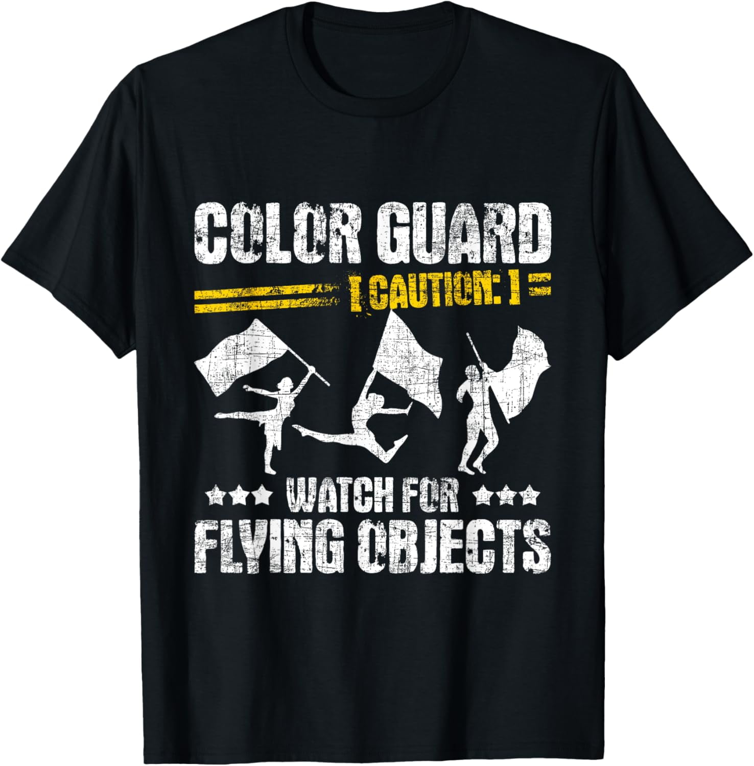Color Guard Caution Watch For Flying Objects - Flag Tossing T-Shirt ...