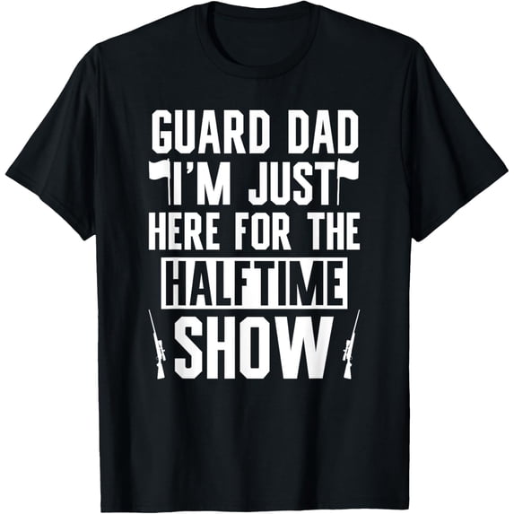 Color Guard Dad Halftime Show Color Guard Father T-Shirt - Walmart.com