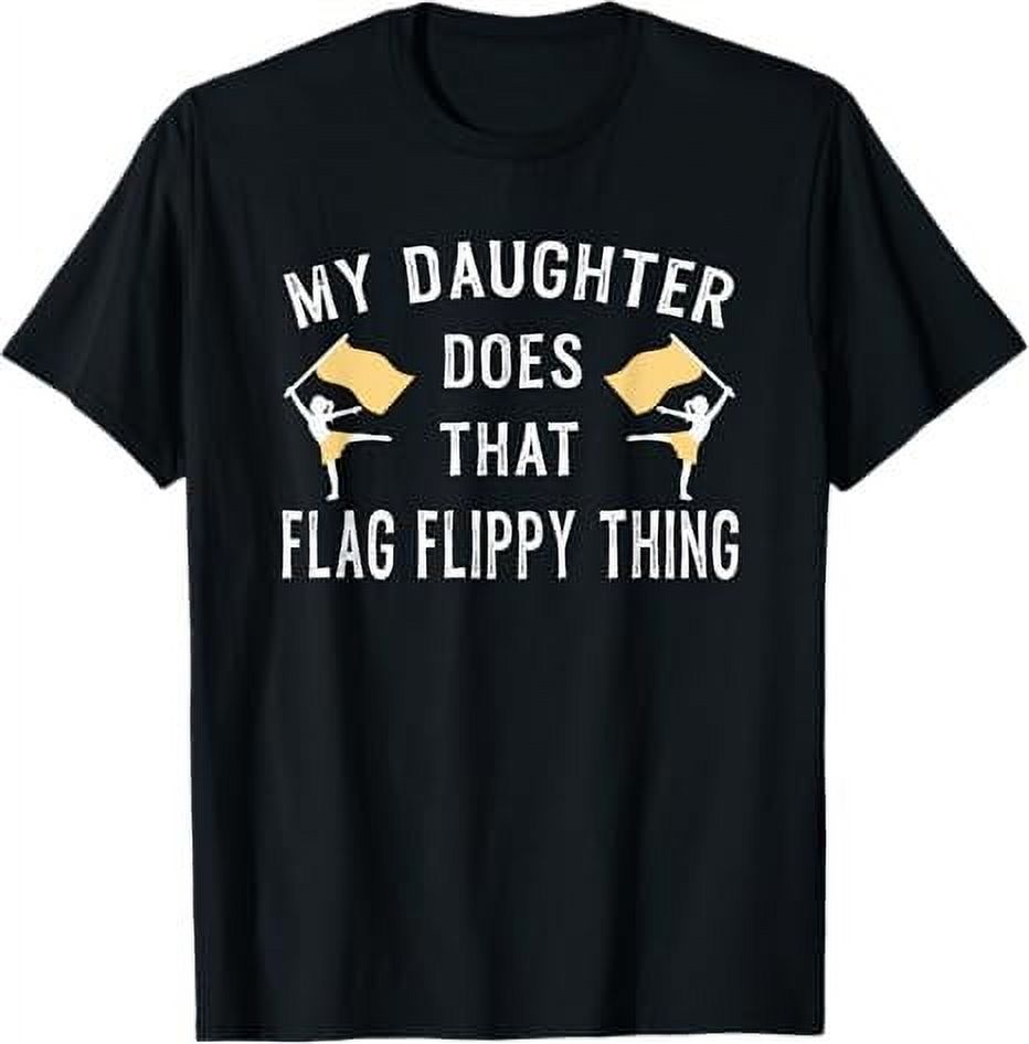 Color Guard Dad Mom Parents T-Shirt - Walmart.com