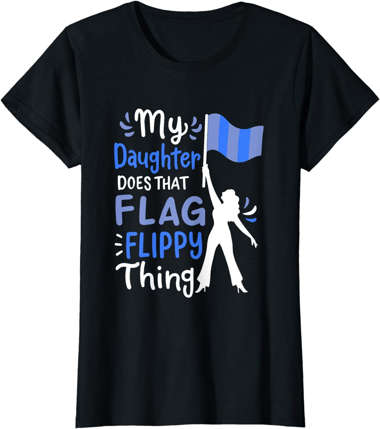 Color Guard Dad Mom Parents T-Shirt - Walmart.com