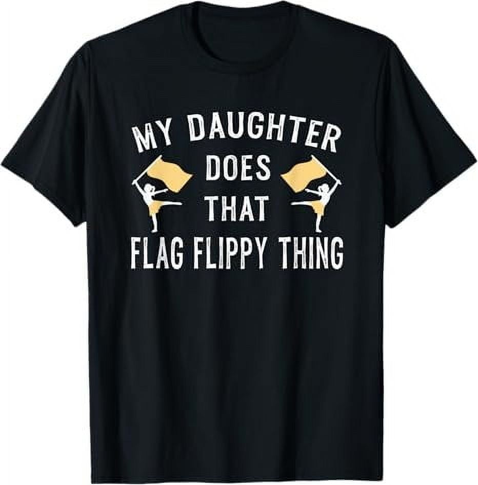 Color Guard Dad Mom Parents T-Shirt - Walmart.com