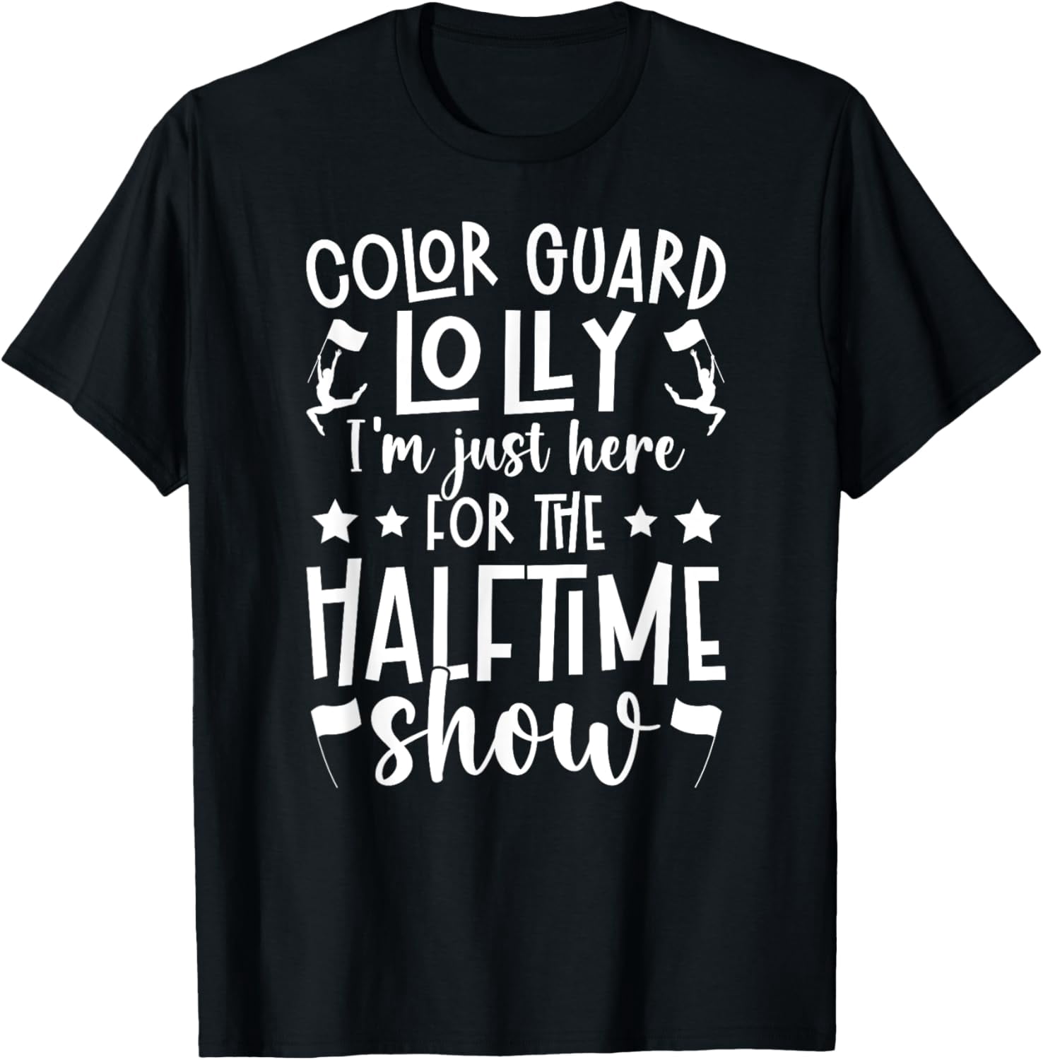 Color Guard Lolly Halftime Show Guard Lolly Grandma T-Shirt - Walmart.com